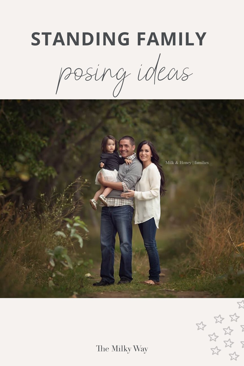 Standing Poses for Family Sessions - The Milky Way