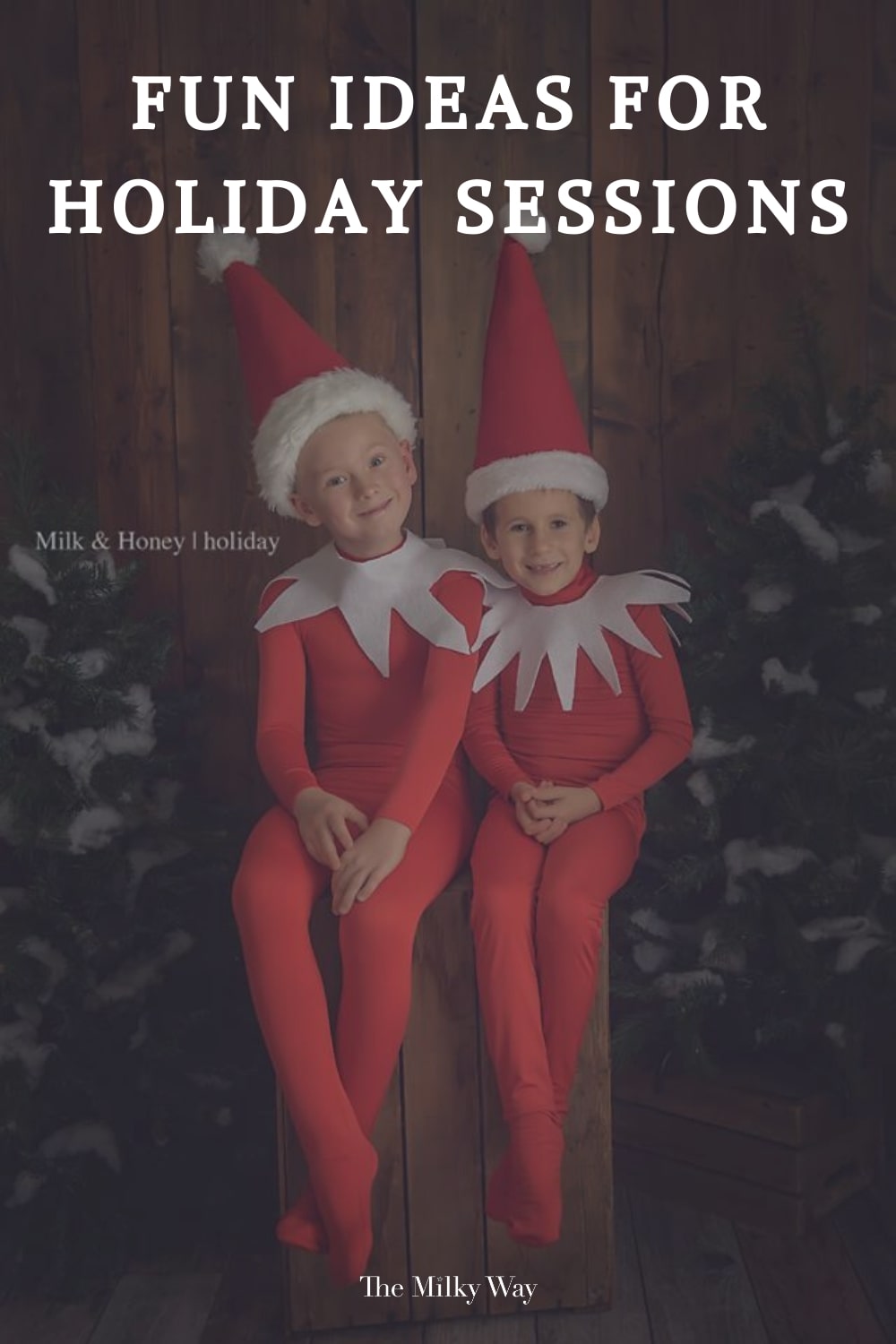 Fun Ideas for Holiday Sessions - The Milky Way