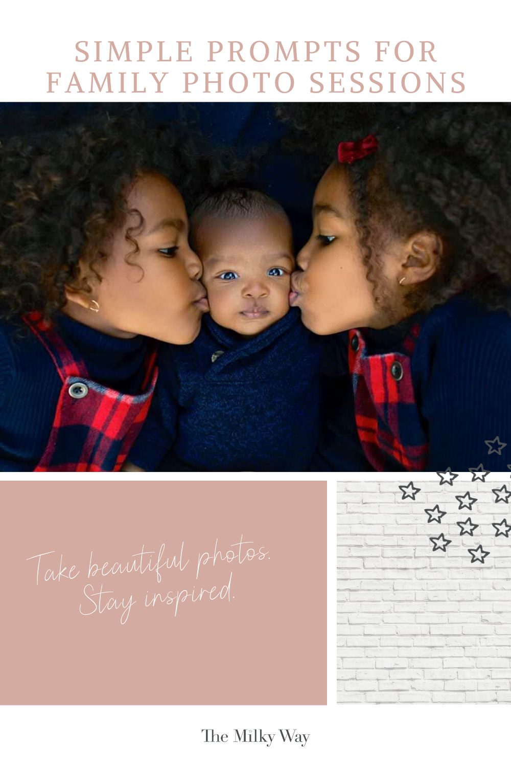8 Simple Prompts for Natural Family Poses - The Milky Way